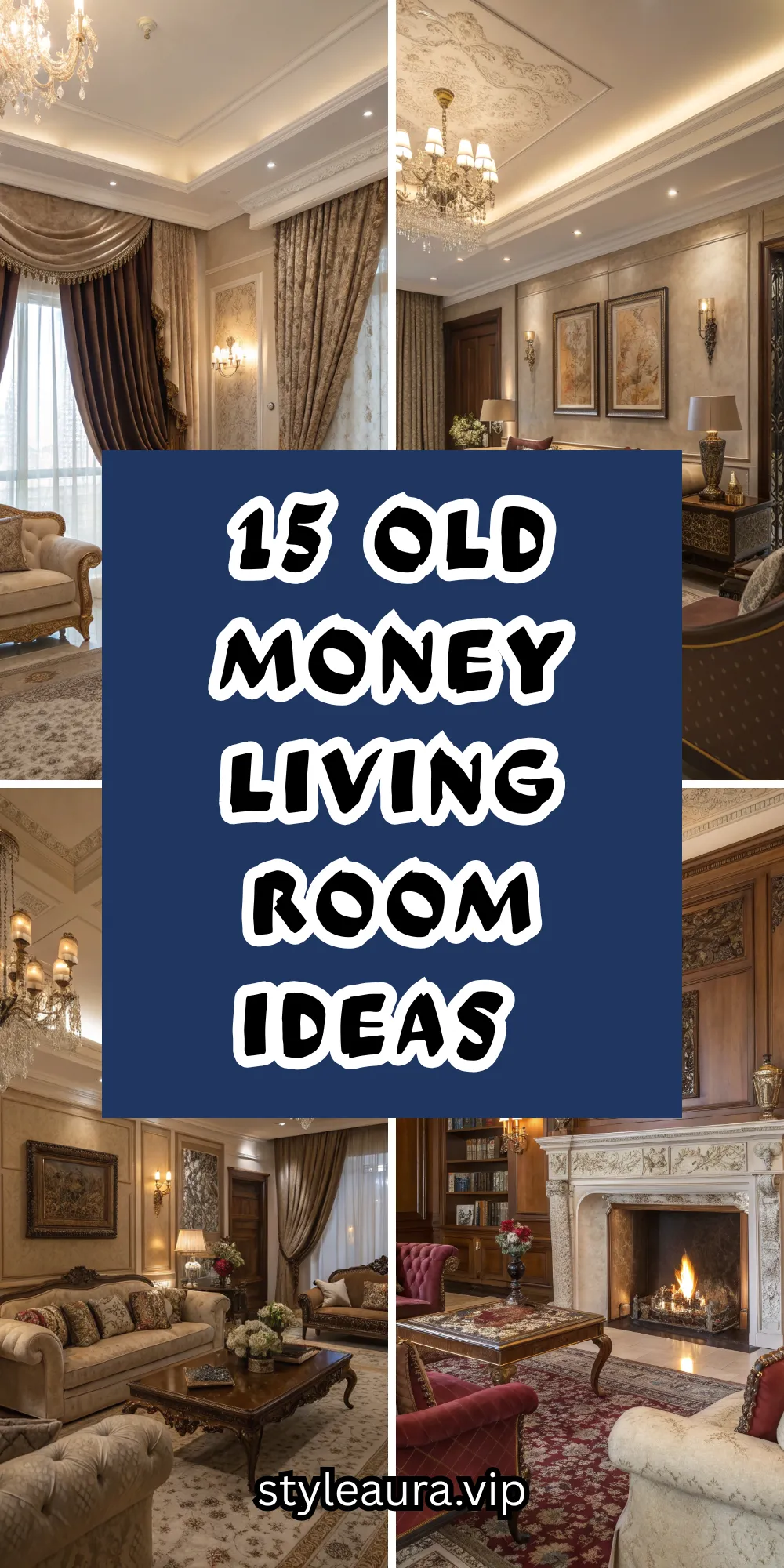 15 Old Money Living Room Ideas for Timeless Elegance